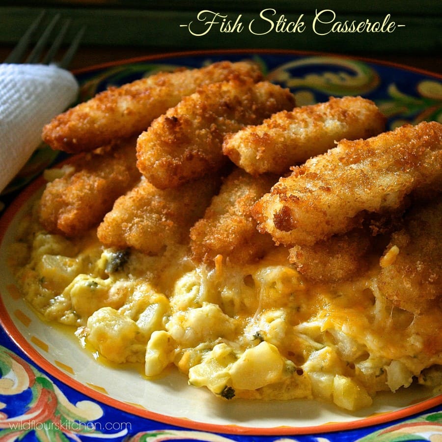 Cheesy Weeknight Fish Stick Casserole - Wildflour's Cottage Kitchen
