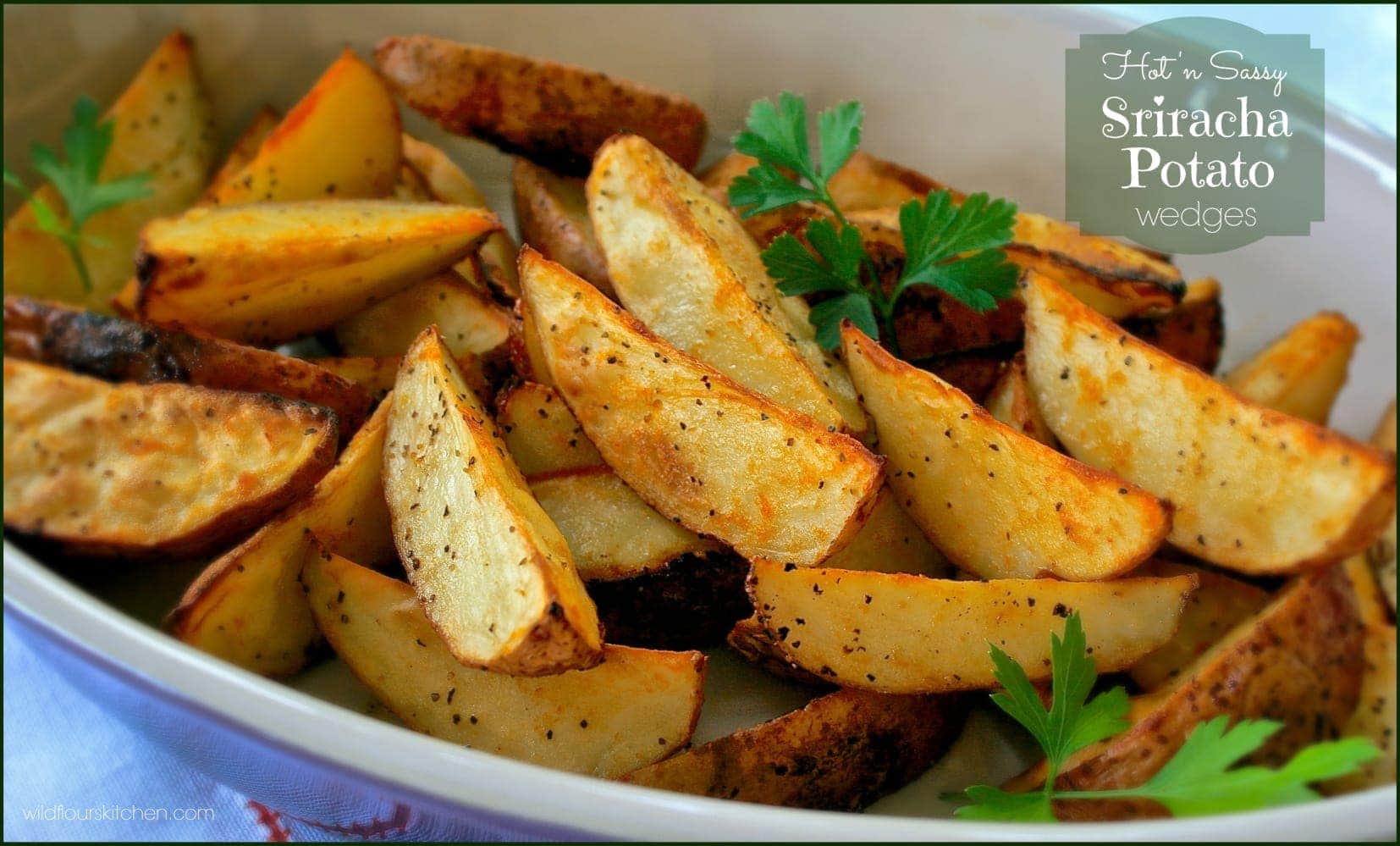 Hot 'n Sassy Sriracha Potato Wedges with Sriracha Sour Cream ...