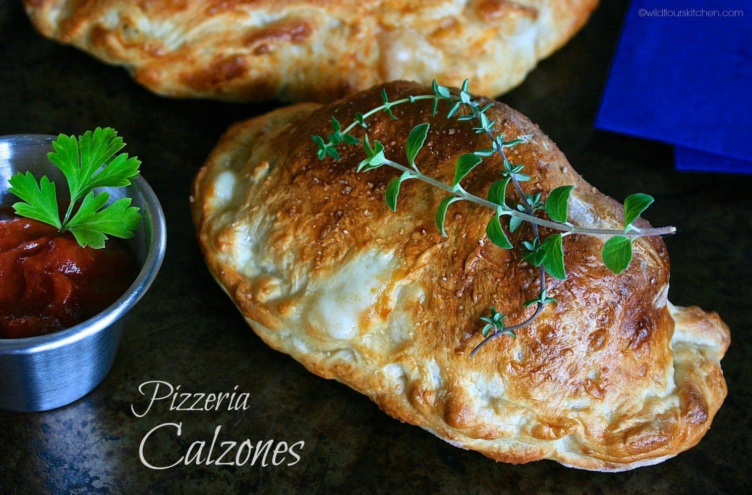 Pizzeria-Style Calzones - Wildflour's Cottage Kitchen
